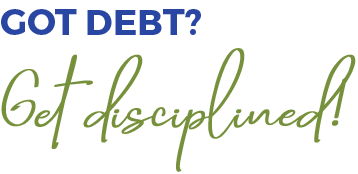 Welcome - Debt Discipline